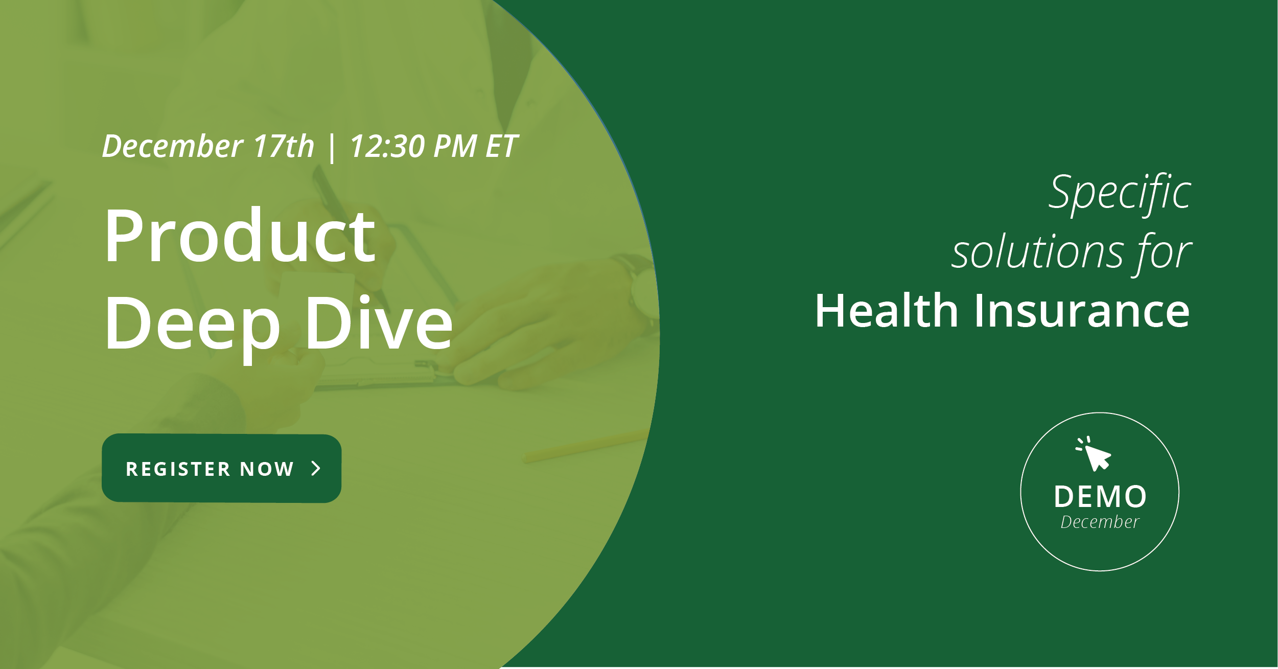 Product Deep Dive: Specific Solutions for Health Insurers